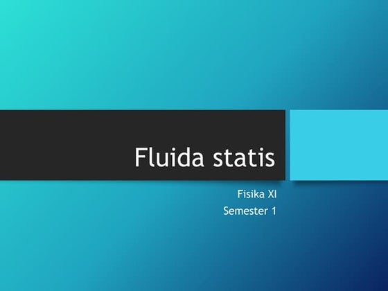 Fluida statis eps 1 | PPT