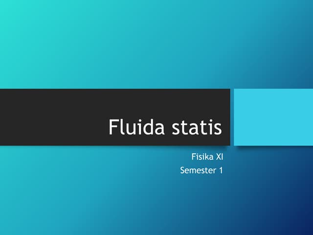 Fluida statis eps 1 | PPTX