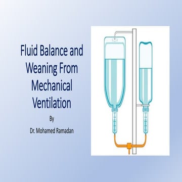 Fluid Balance and Weaning From Mechanical Ventilation.pptx