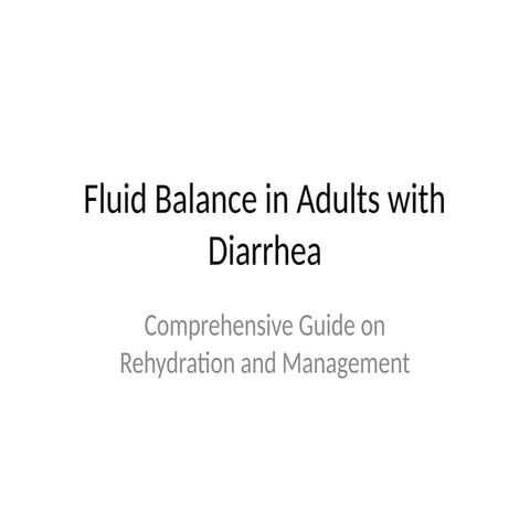 Fluid_Balance_Diarrhea_Expanded.pptx for disturbance on fluid | PPTX