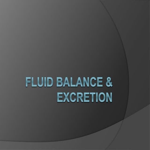 Fluid Distribution & Excretion.pptx