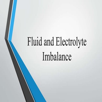 Fluid & Electrolyte Imbalances.pptx | Chemistry | Science