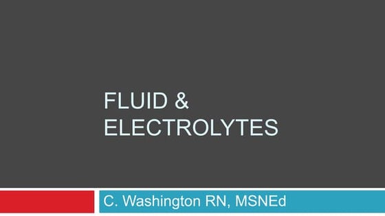 Fluid and electrolyte | PPT