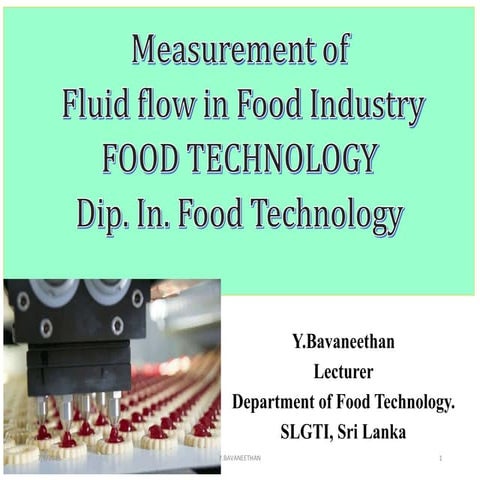 Impact of Fluid flow measurement in food industry | PPTX