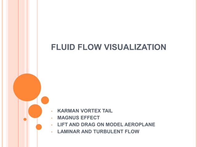 Fluid flow visualization | PPTX Fluid flow visualization | PPTX