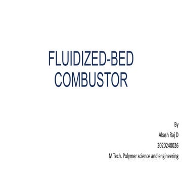 Fluidized bed combustor | PPT