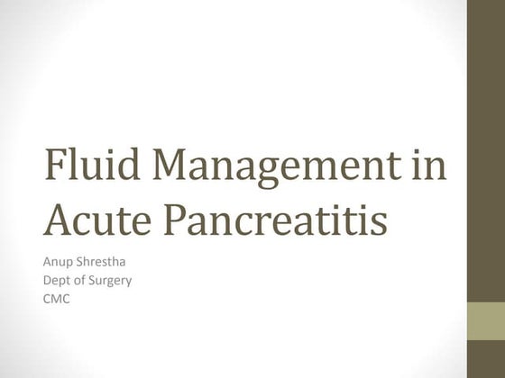 How to manage acute Pancreatitis with fluid | PPTX