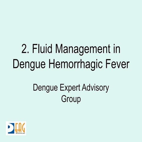 Fluid Management in Dengue Hemorrhagic Fever.ppt