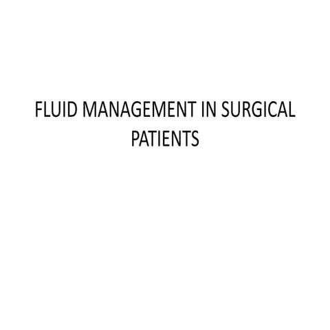 Fluid management in surgical patients.pptx