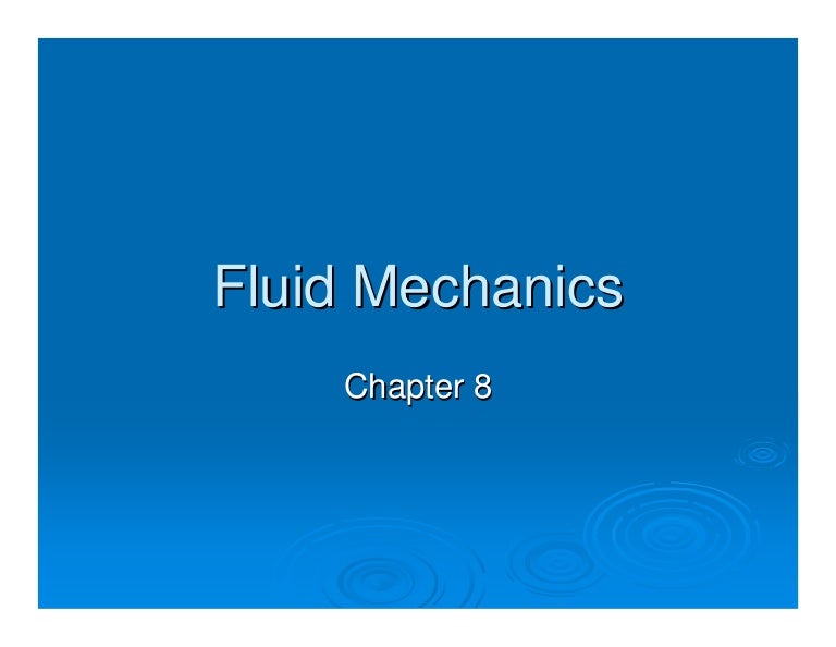 Fluid mechanics 1