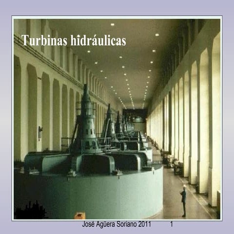 Fluidos 13. turbinas hidraulicas | PPT