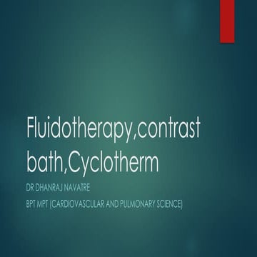 Fluidotherapy | PPTX