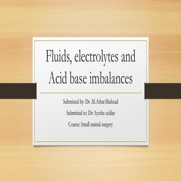 Fluid therapy & acid-base electrolytes imbalance | PPT