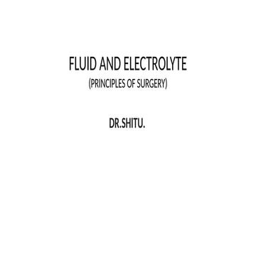 fluids & electrolyte, Fluid and electrolytes | PPTX