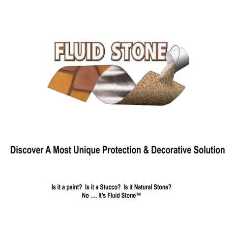 Fluid stone in action! What is Fluid Stone? | PPTX