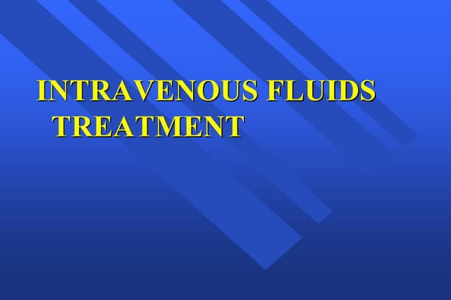 IV FLUIDS, TYPES AND CLASSIFICATION pptx | PPTX