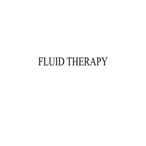 Fluid therapy | PPTX