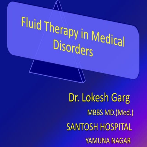 Fluid therapy in medical disorders | PPTX