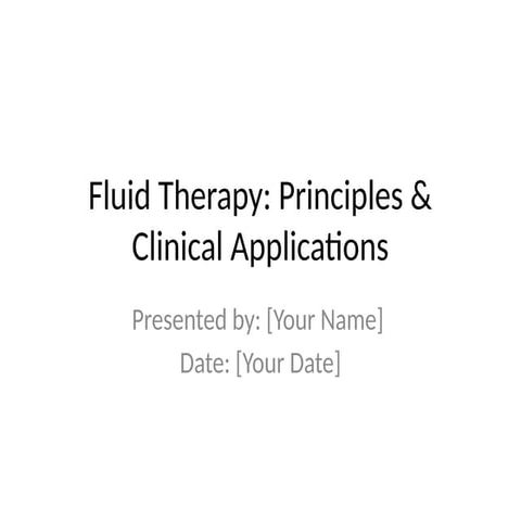 Fluid_Therapy_Presentation_Fundamentals.pptx
