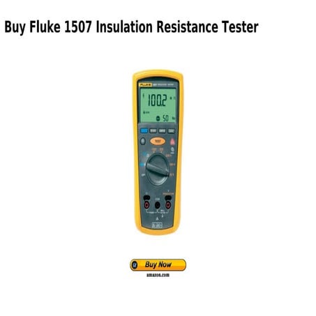 Fluke 1507 insulation resistance tester | PDF
