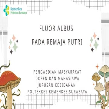 FLUOR ALBUS PADA REMAJA PUTRI PENGABDIAN.pptx