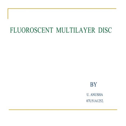 Fluorescent multilayer-disc-pdf-and-ppt | PPT