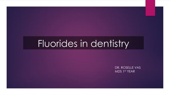 Systemic flouride in Dentistry | PPTX | Dental Health | Diseases and ...