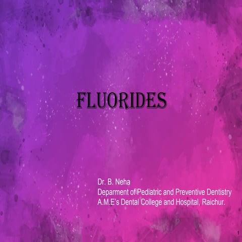 Fluorides ppt neha | PPTX
