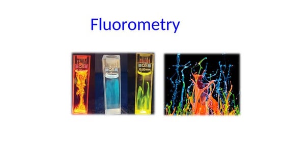 fluroscence spectroscopy | PPT | Chemistry | Science