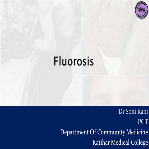 Fluorosis in India | PPTX