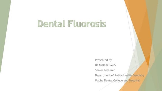 DEAN’S FLUOROSIS INDEX 1943 (PUBLIC HEALTH DENTISTRY) | PPTX | Dental ...