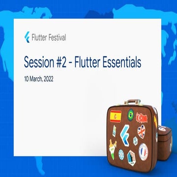 Flutter Festivals GDSC PCCOER Session#2 - Flutter Essentials | PPT