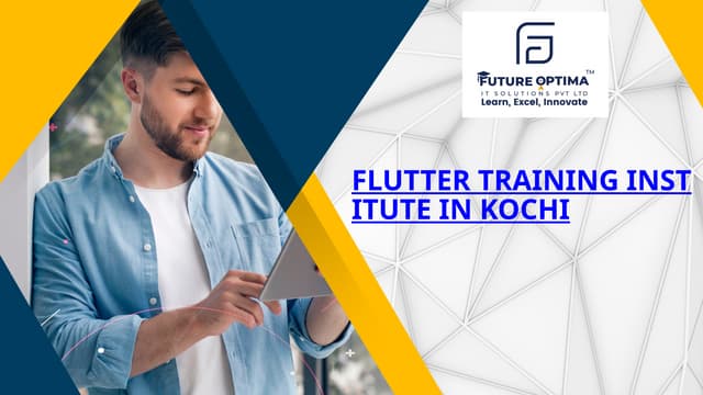 Flutter Training Institute In Kochi Pptx