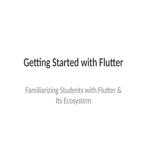Flutter Visual Introduc Presentation Pptx