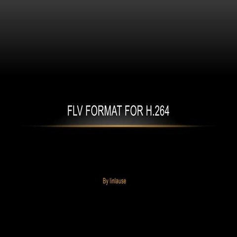 Flv for H.264
