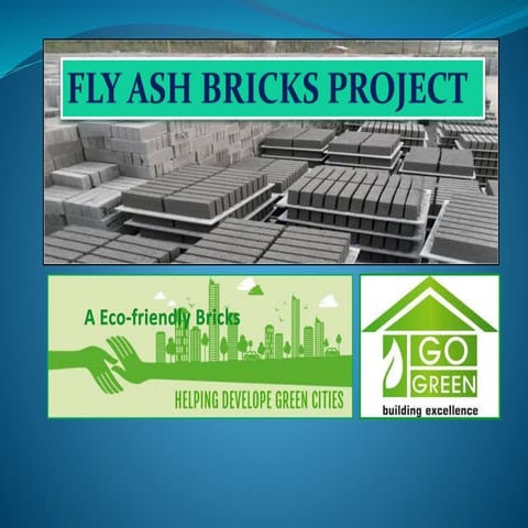 Fly ash bricks projects2 | PPTX