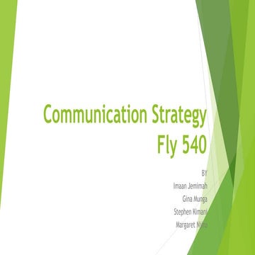 Fly 540 communication strategy | PPT