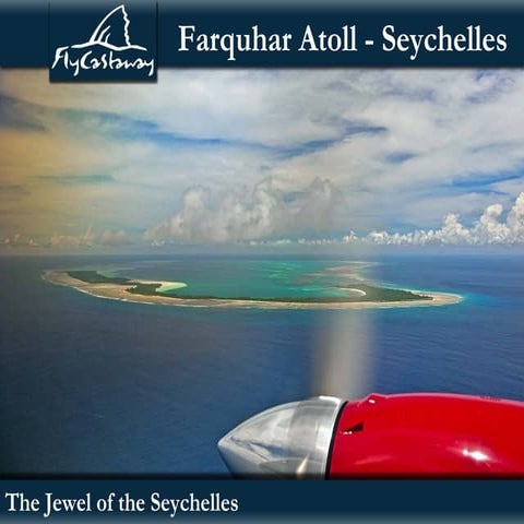 Farquhar Atoll Presentation | PPT