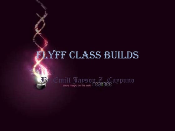 FlyFF Guide Magicians | PPT