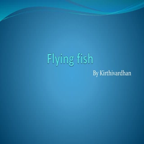 Flying fish programme | PPTX