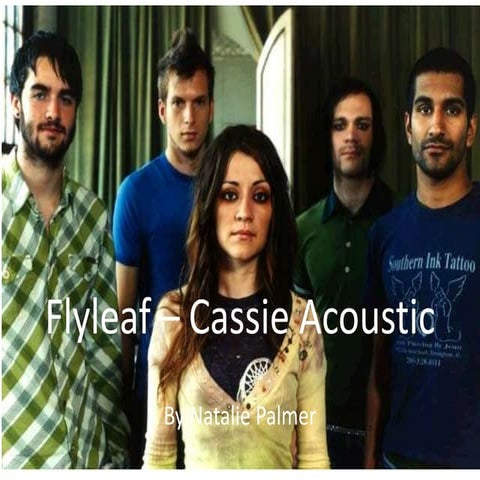 Flyleaf – Cassie Acoustic | PPT