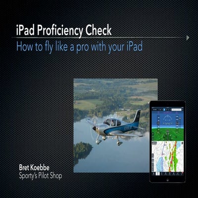 iPad pilot proficiency check: How to fly like a pro with your iPad ...