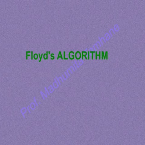 Flyods Algorithm For Finding Shortest Path Ppt