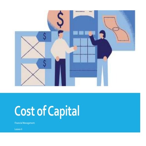 FM - Lesson 6 - Cost of Capitalization.pptx