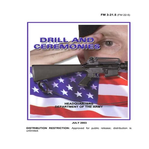 FM3-21_5DrillandCeremonies-(JUL03).--pdf | PDF | Arms & Ammunition | Sensitive Topics
