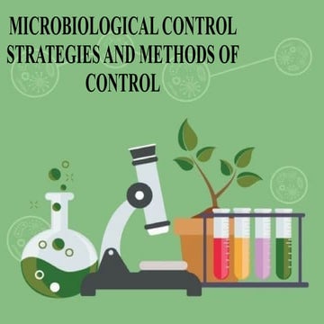 MICROBIOLOGICAL CONTROL STRATEGIES AND METHODS OF CONTROL.pptx