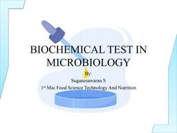 Biochemical test of bacteria | PPT