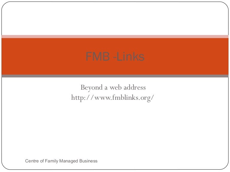 FMB LINKS:An initiative from centre of Family Managed Business