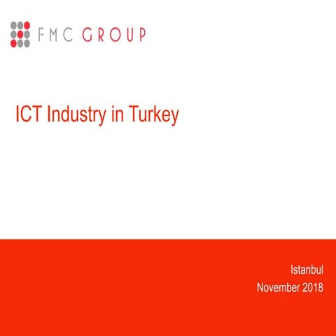 ICT Industry in Turkey by 2018 | PPT