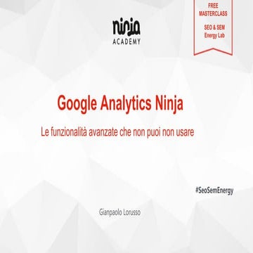 Google Analytics Ninja - Webinar gratuito | PDF | Web Development | Internet